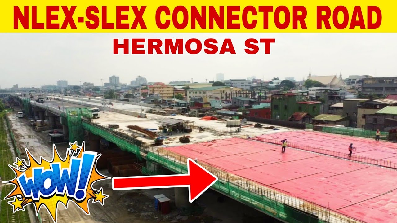 NLEX-SLEX CONNECTOR ROAD PROJECT HERMOSA ST | Latest Update - YouTube
