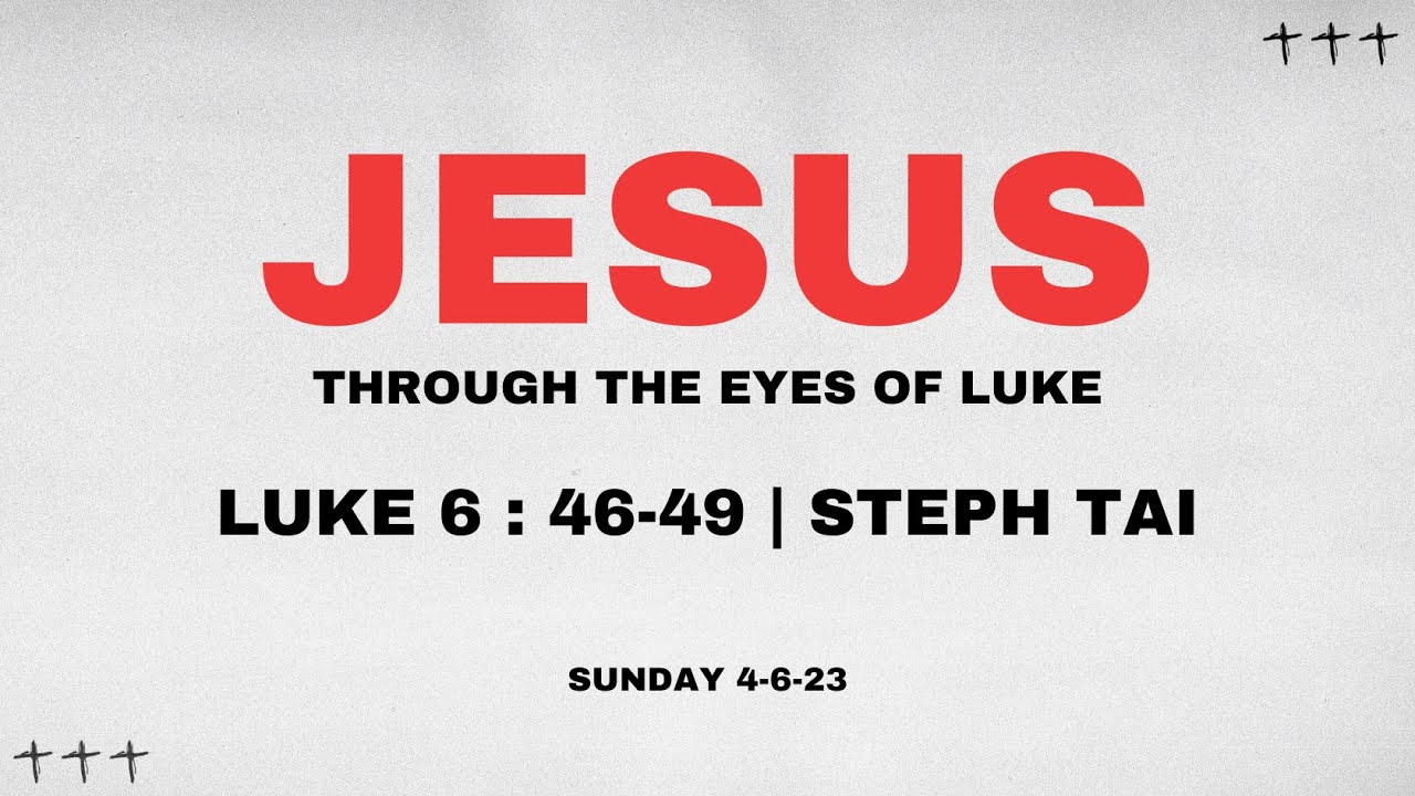 LIVE CHURCH SERVICE | Jesus through the eyes of Luke | Steph Tai | Luke ...