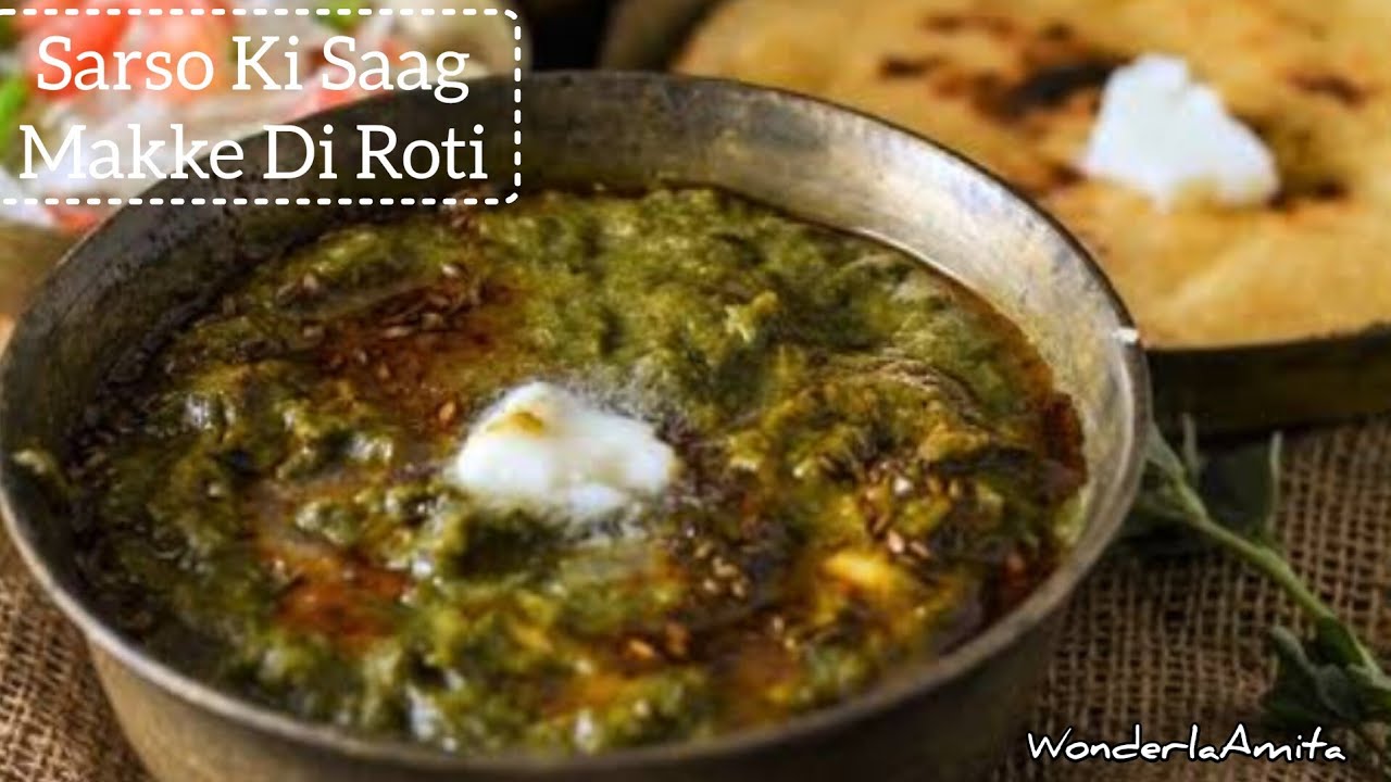 Sarso Ki Saag Makke Di Roti| Indian Traditional Recipe - Winter Special ...