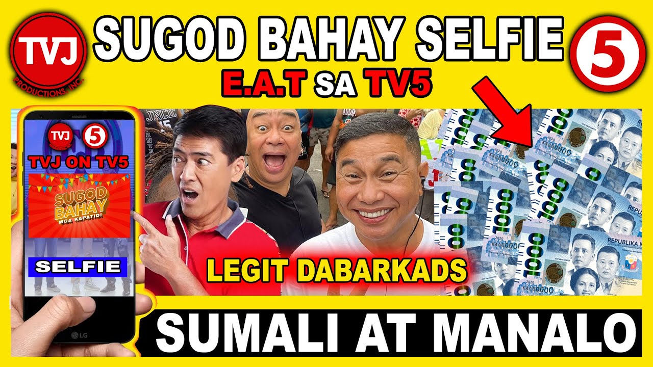 E.A.T Sa TV5: Paano Ba Sumali At Manalo Sa Sugod Bahay Selfie | Step By ...
