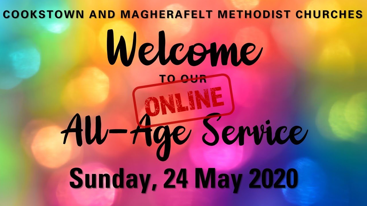 Sunday 24 May 2020 All Age Service - YouTube