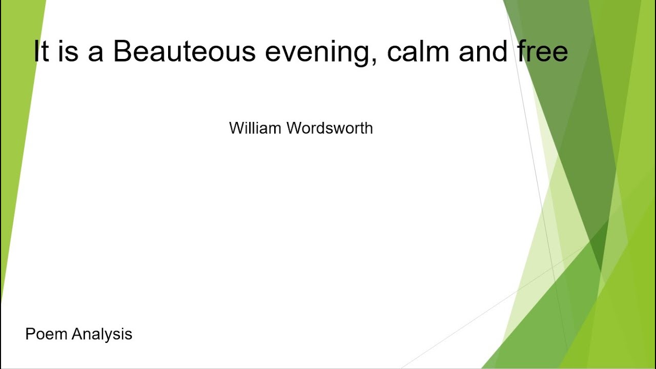 It is a Beauteous evening, calm and free by William Wordsworth - YouTube