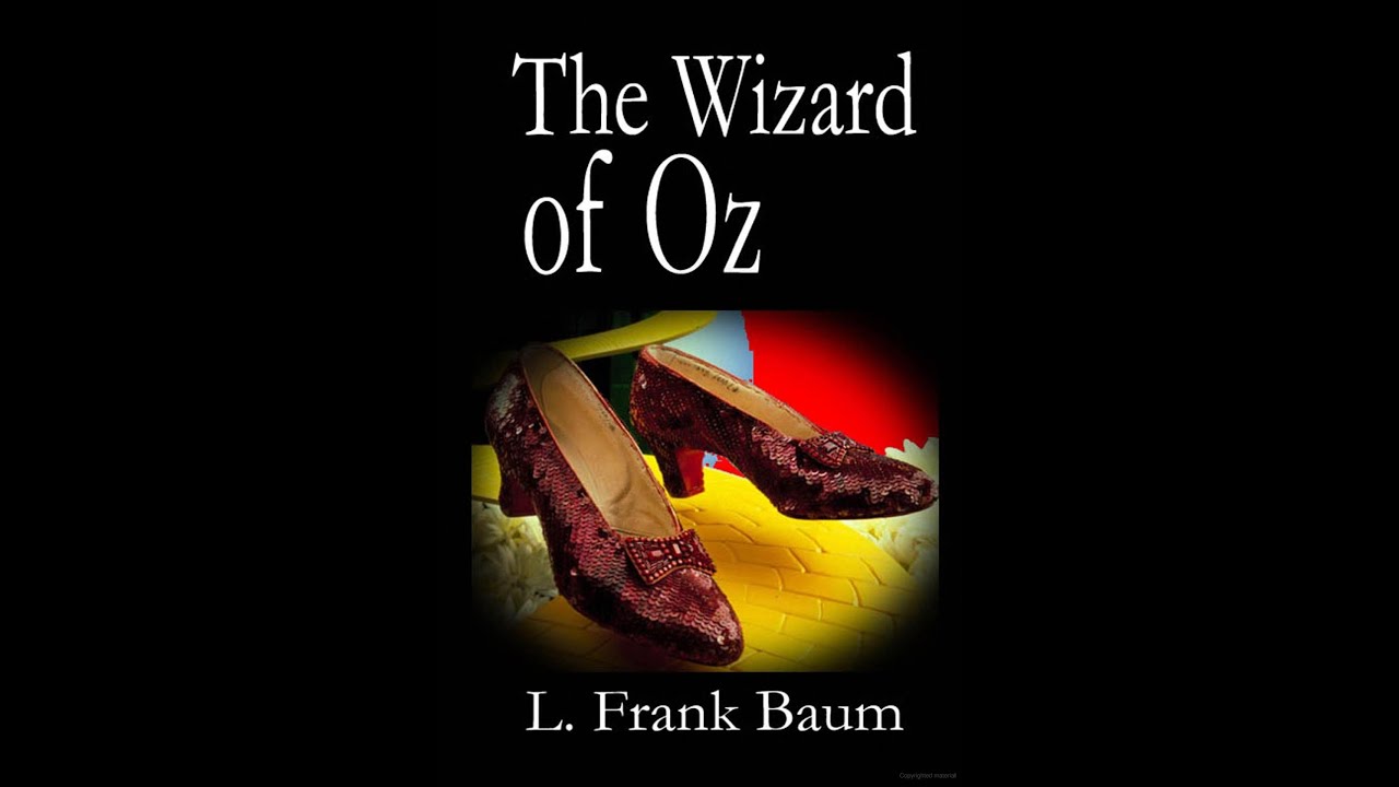 Wizard of Oz (Chapter 7: The Journey through the land of Oz) - YouTube