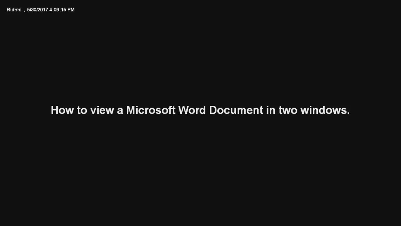 How To View A Word Document In Multiple Windows YouTube How To View A Word Document In Multiple Windows YouTube