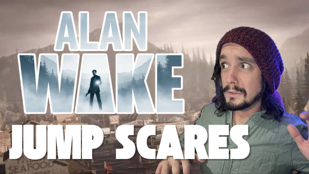 Alan Wake - REACTING TO JUMP SCARES COMPILATION - YouTube