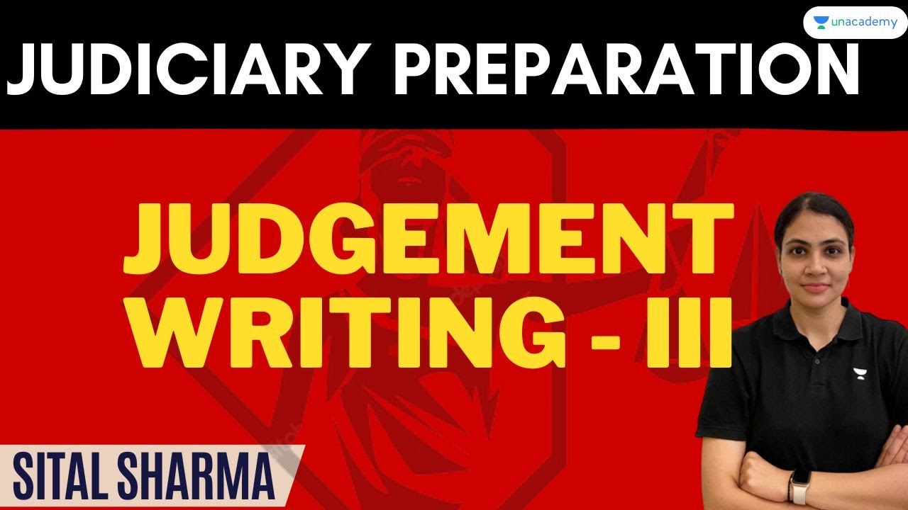 Judgement writing - III | Judiciary preparation with Sital Sharma # ...