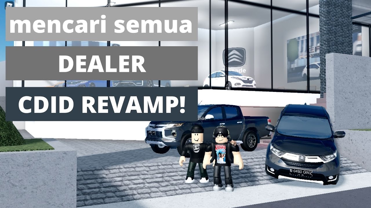 LETAK SEMUA DEALER DI CDID REVAMP!! | CAR DRIVING INDONESIA | ROBLOX ...