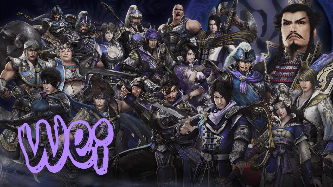 Dynasty Warriors - Wei Characters ตัวละครวุยก๊ก - YouTube