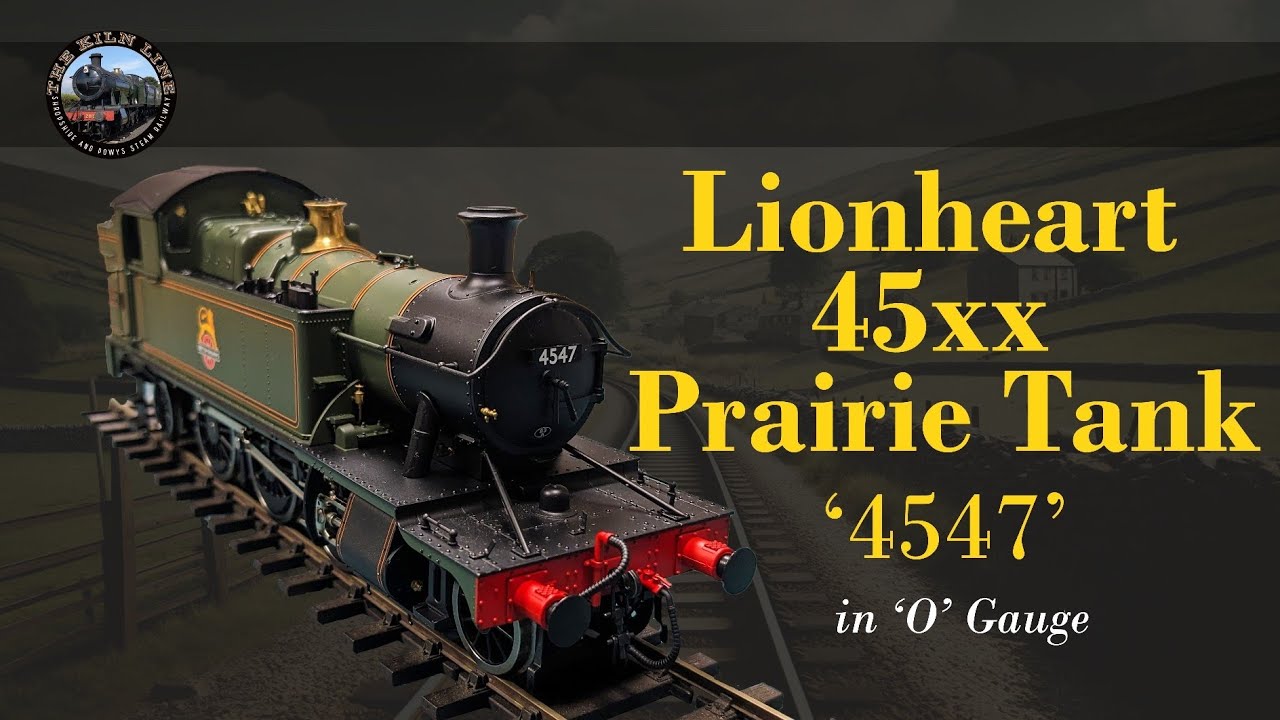 The Kiln Line Looks at - Lionheart O gauge 45xx - YouTube