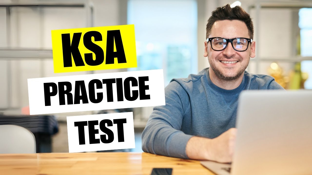 KSA Practice Test - How to Develop Knowledge, Skills, and Abilities ...