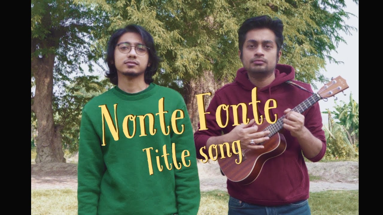 Nonte Fonte Title Song l Cover by Taalpatar Shepai l Tribute to Late ...