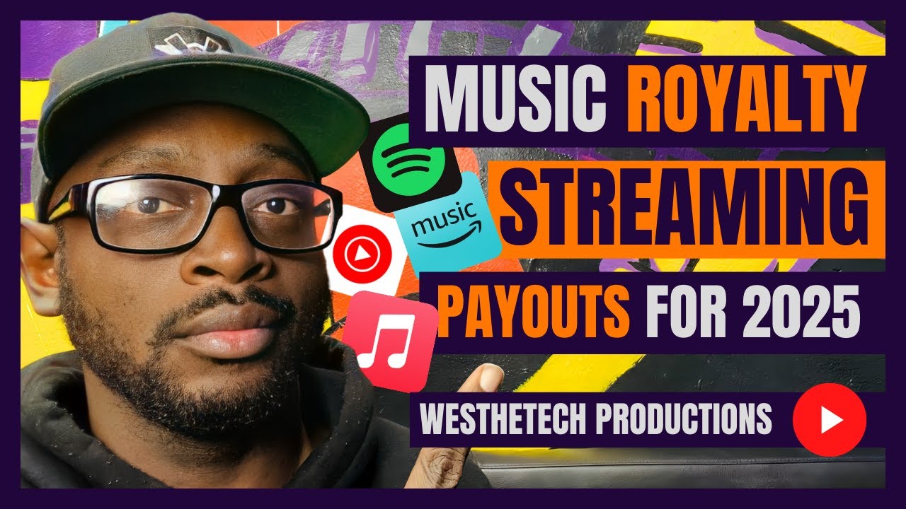 MUSIC ROYALTY STREAMING PAYOUTS FOR 2025 | MUSIC INDUSTRY TIPS - YouTube