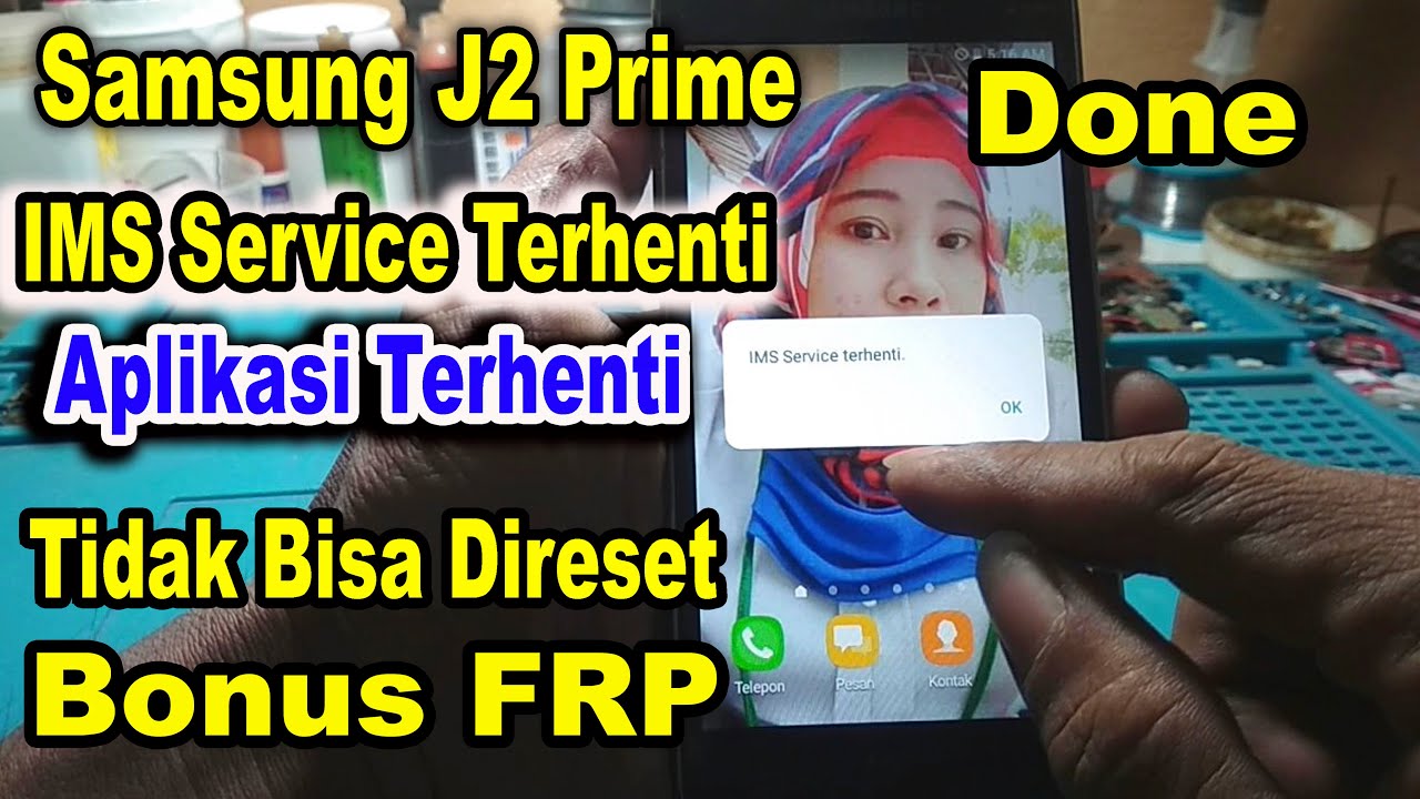 Samsung J2 Prime IMS Service Terhenti - YouTube