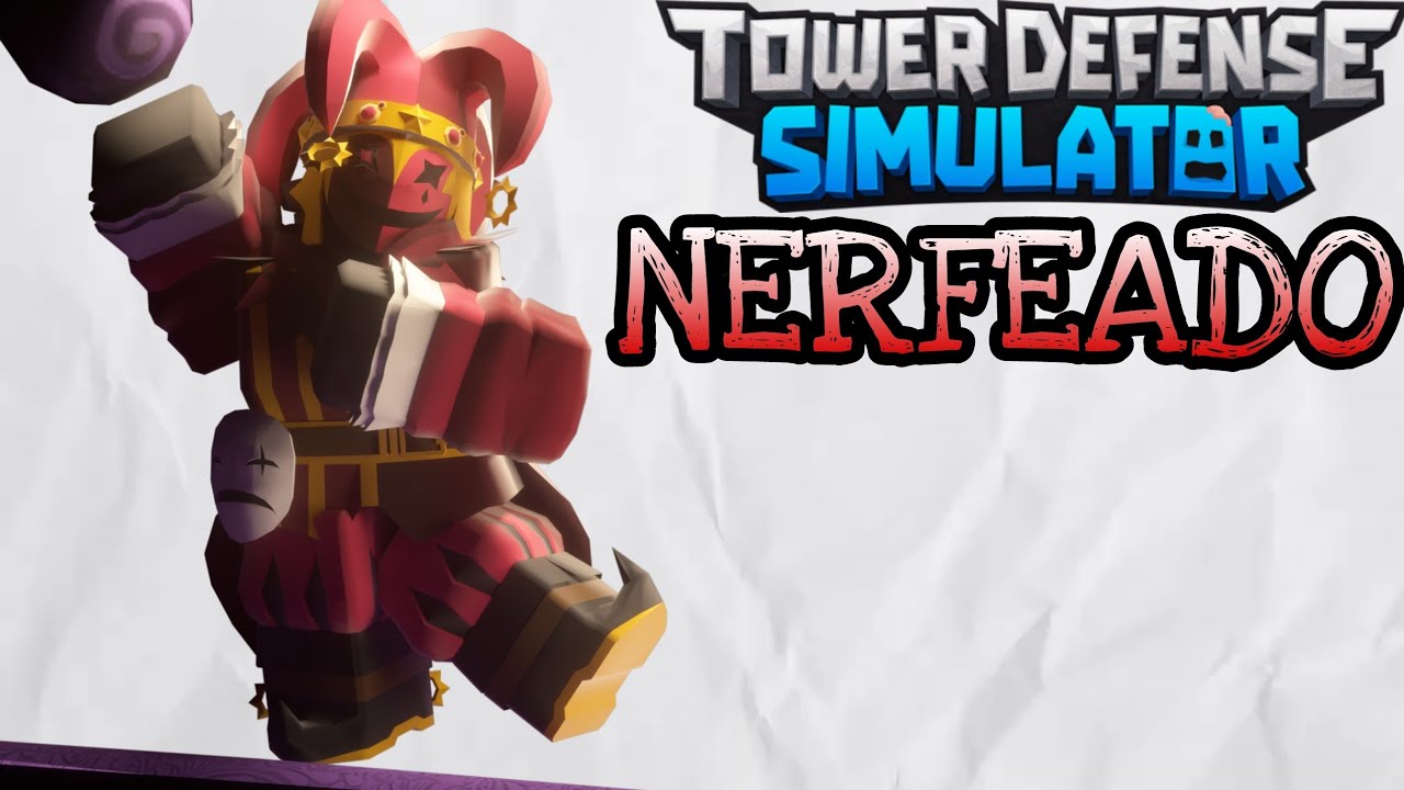Jester fue NERFEADO? - Tower Defense Simulator - YouTube