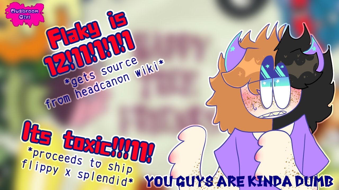 The thing with flippy x flaky || happy tree friends rant - YouTube