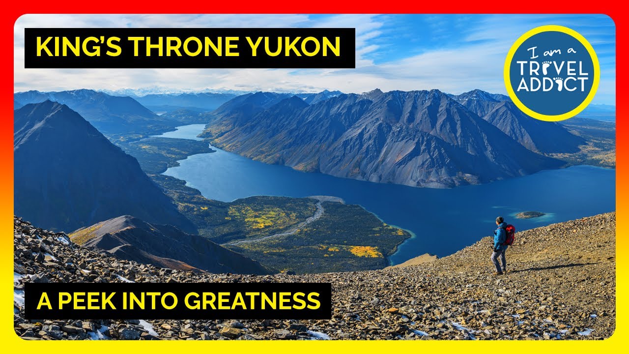 Epic Kings Throne Hike and a Peek into Kluane National Park in Yukon ...