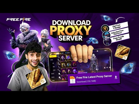 HOW TO DOWNLOAD PROXY SERVER ? -  FREE FIRE 