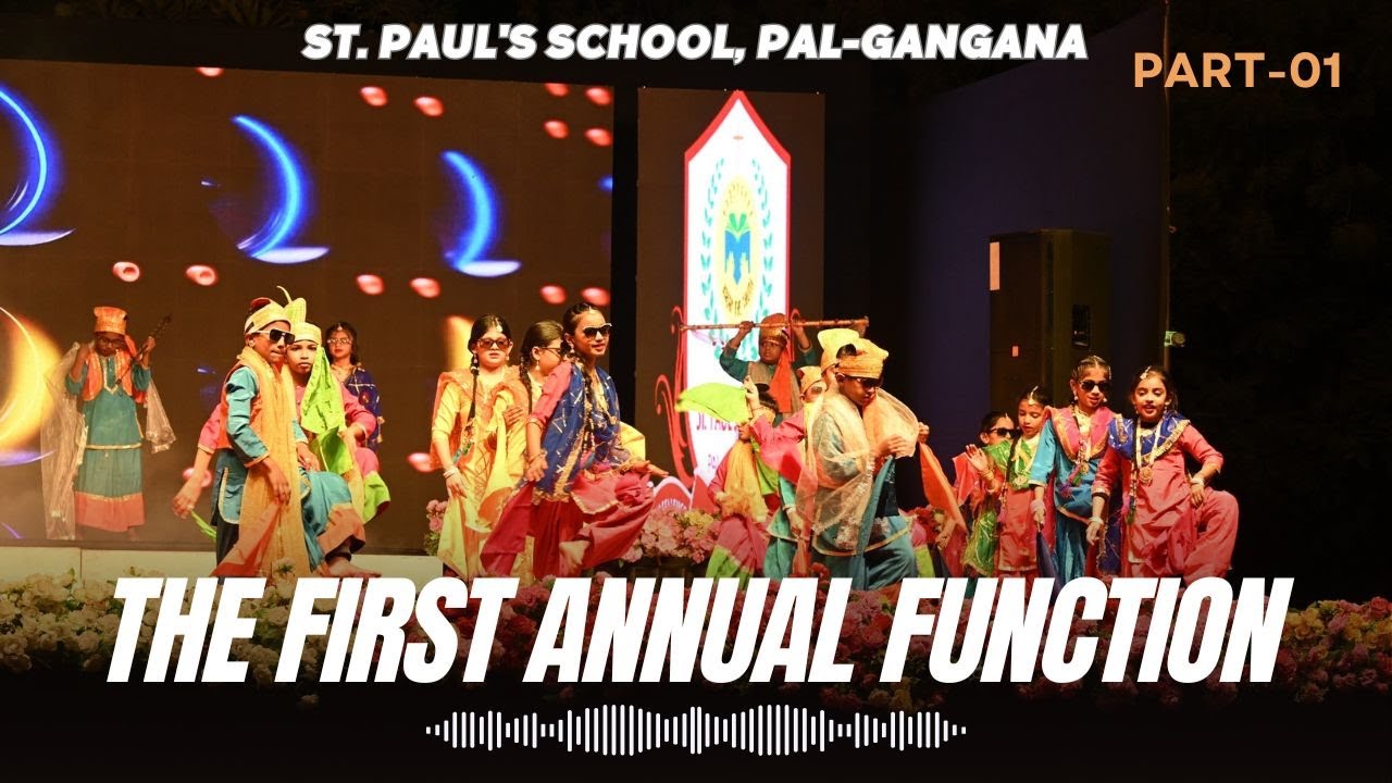 THE FIRST ANNUAL FUNCTION Part-01 #stpaulsschoolpal - YouTube