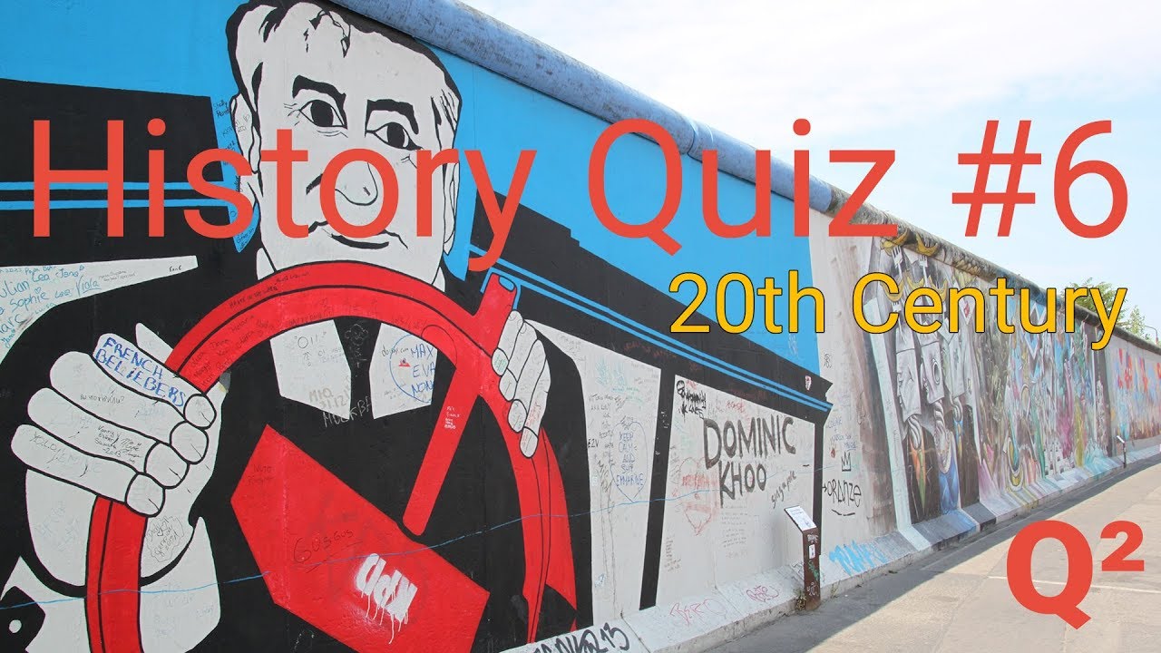 History Quiz #6 | 10 questions about the 20th century - YouTube