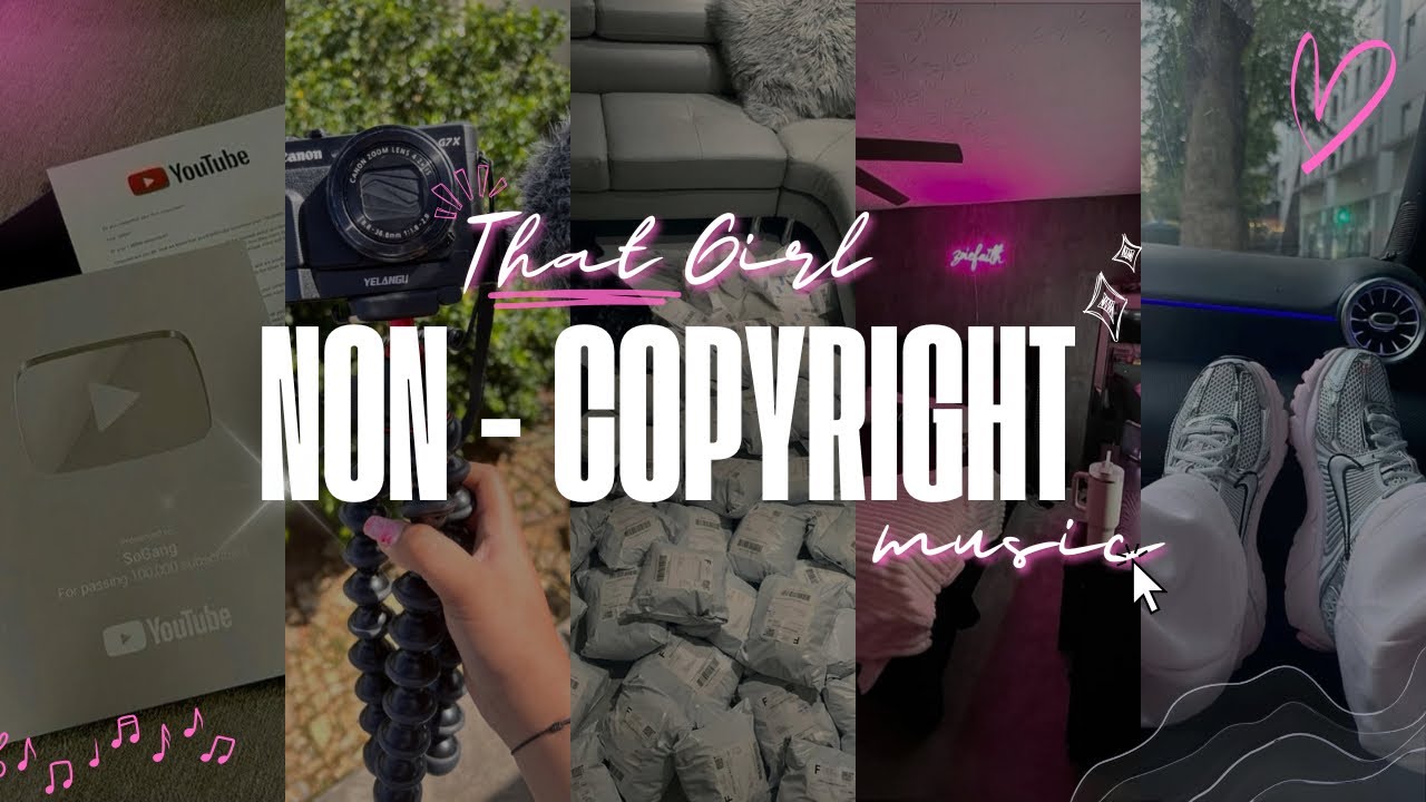 That Girl | NON - COPYRIGHT MUSIC | New Releases** - YouTube