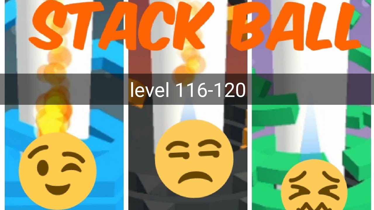 Stack Ball 3d Game | Gameplay Level 116 - 120 | Relaxing On The Game ...
