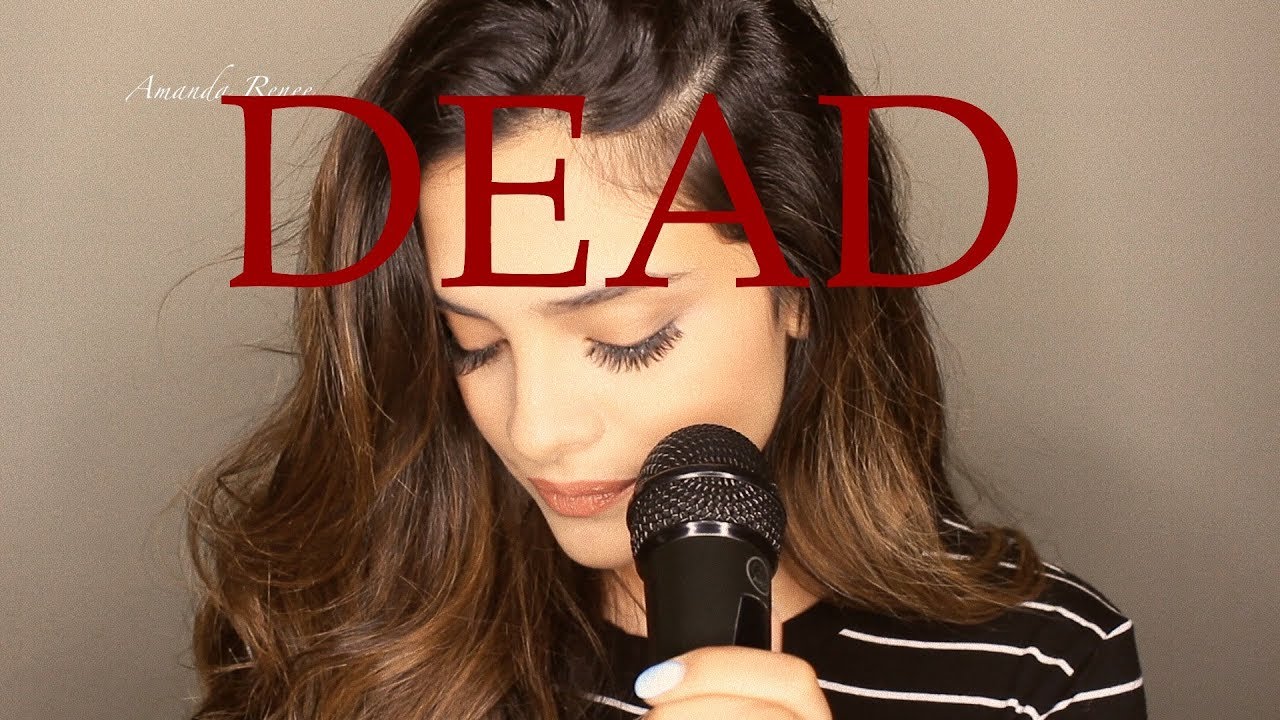 Dead - Madison Beer | Amanda Renee cover - YouTube