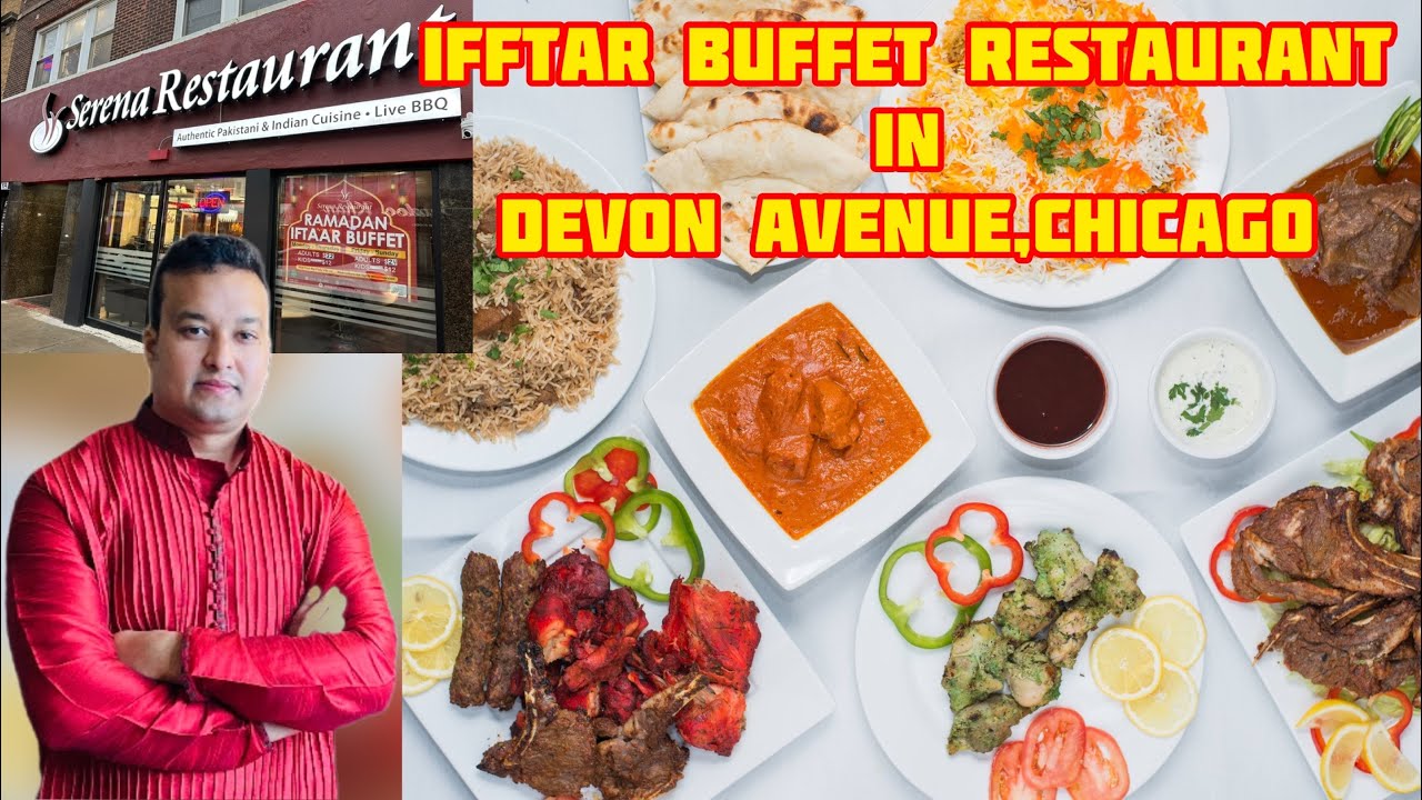 IFFTAR buffet restaurant in Devon avenue Chicago Illinois ,USA 2023 ...