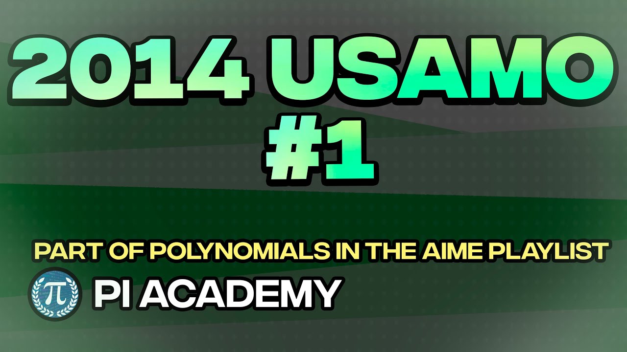 2014 USAMO Problem #1 - YouTube