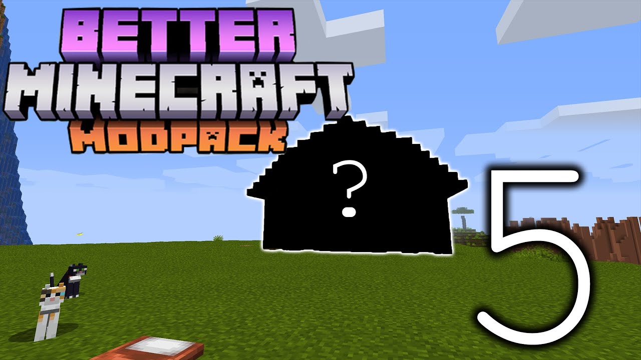 Better Minecraft Modpack #5 - A Small House on a Hill - YouTube
