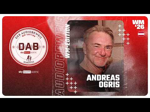 DAB I Der Audiobeweis Spezial „WM-Edition“: Andreas Ogris