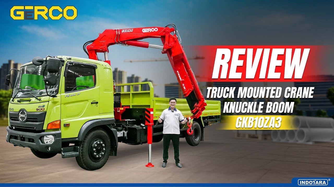 REVIEW GERCO TRUCK MOUNTED CRANE KNUCKLE BOOM GKB10ZA3 KAPASITAS 10 TON ...