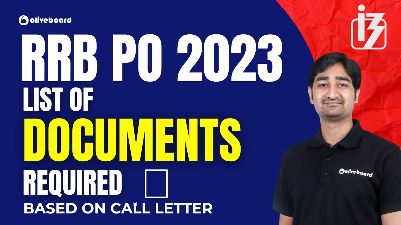 IBPS RRB PO 2023 | List of Documents Required For IBPS RRB PO Exam | By ...