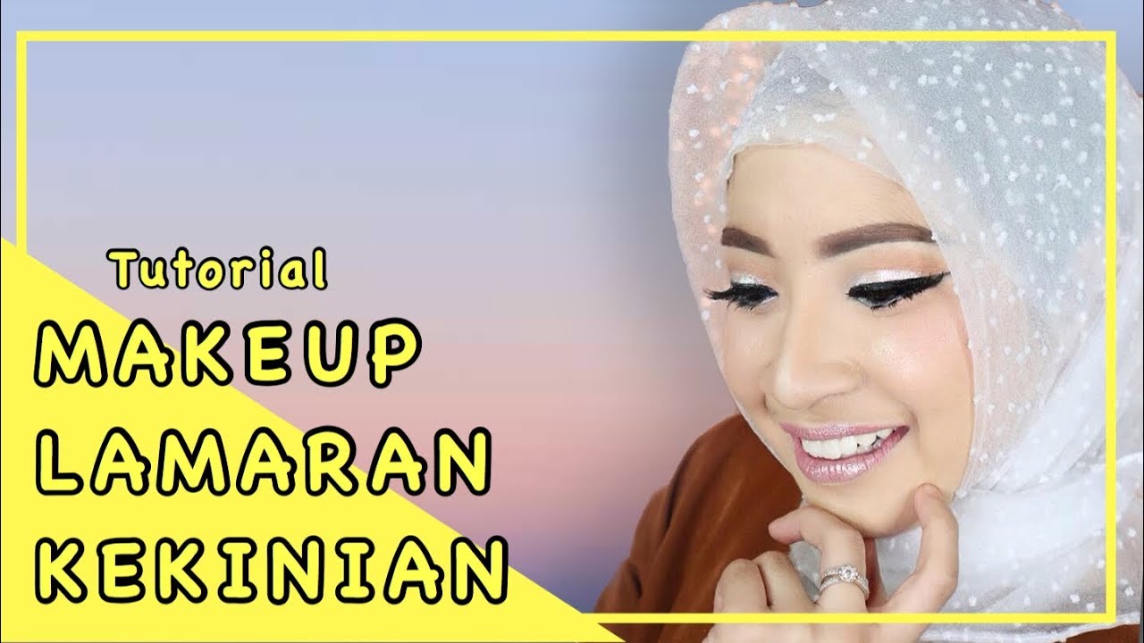 TUTORIAL MAKEUP LAMARAN JAMAN NOW | Engagement Makeup - YouTube