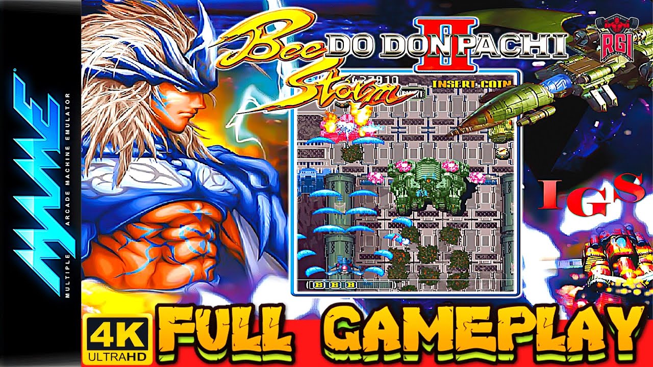 DoDonPachi II: Bee Storm (Arcade) Full Gameplay in 4K / 60fps #RETRO ...