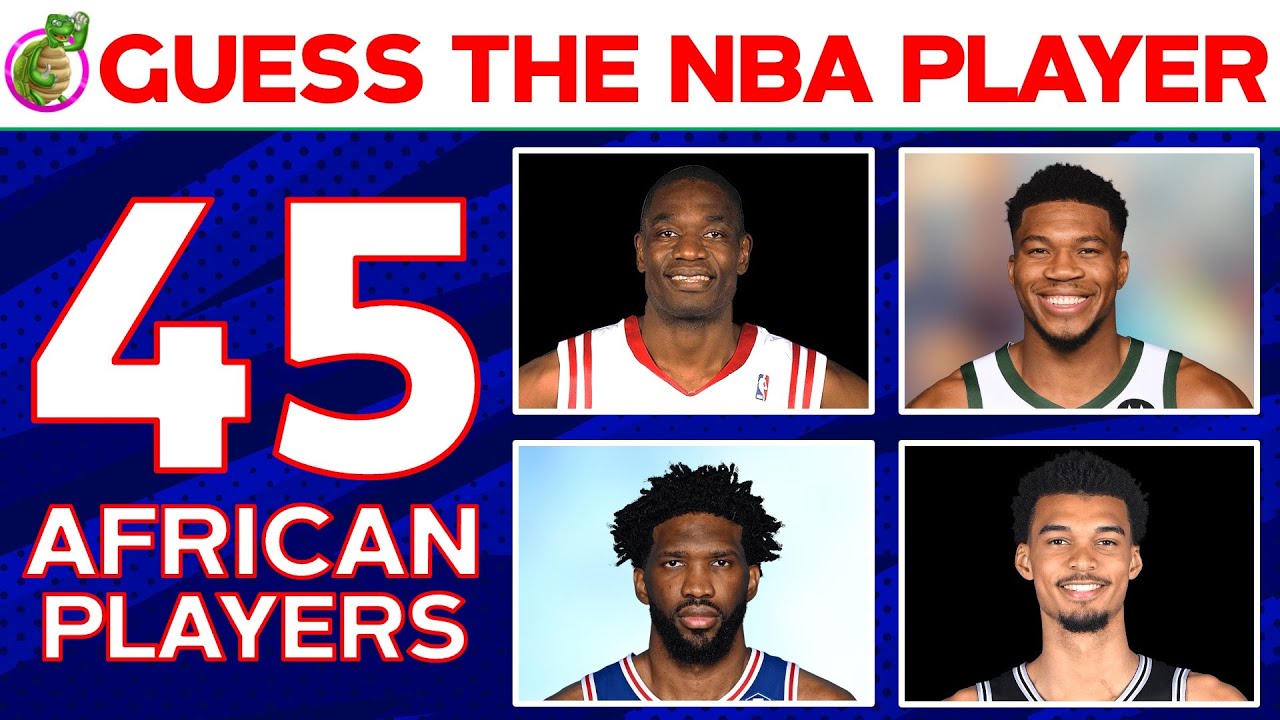 Guess the African NBA Player | Basketball Quiz Game 🏀 #nba #basketball ...