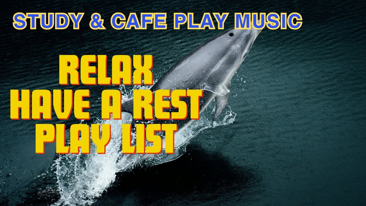 🎺🎷🎻Relax have a rest Play list 1 - YouTube