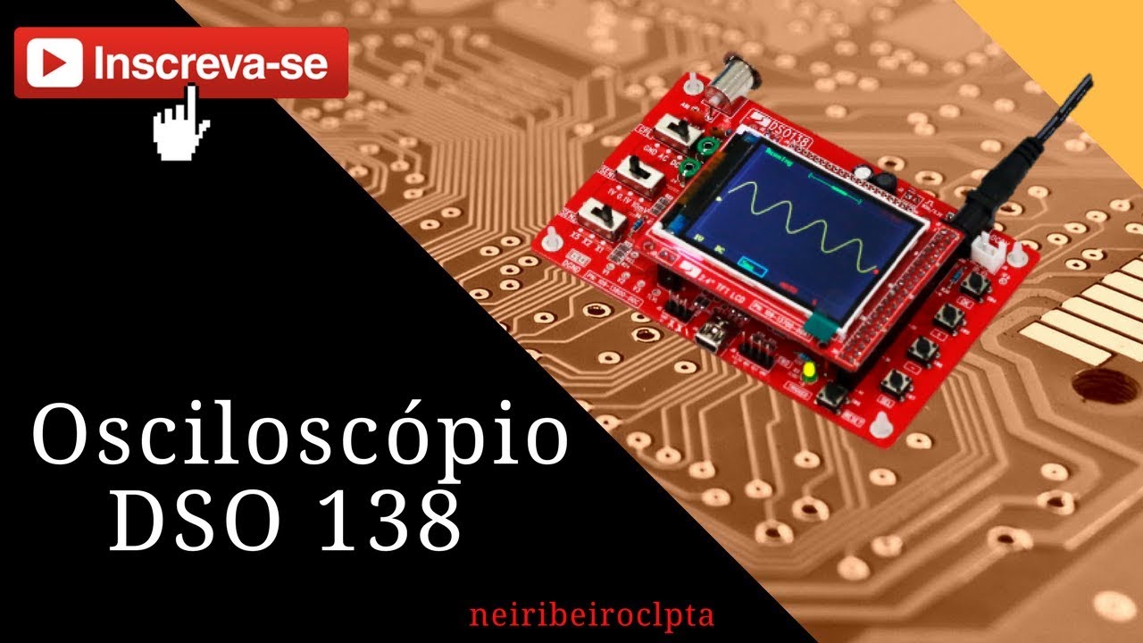 Placa Osciloscópio DSO 138 "Review" - YouTube