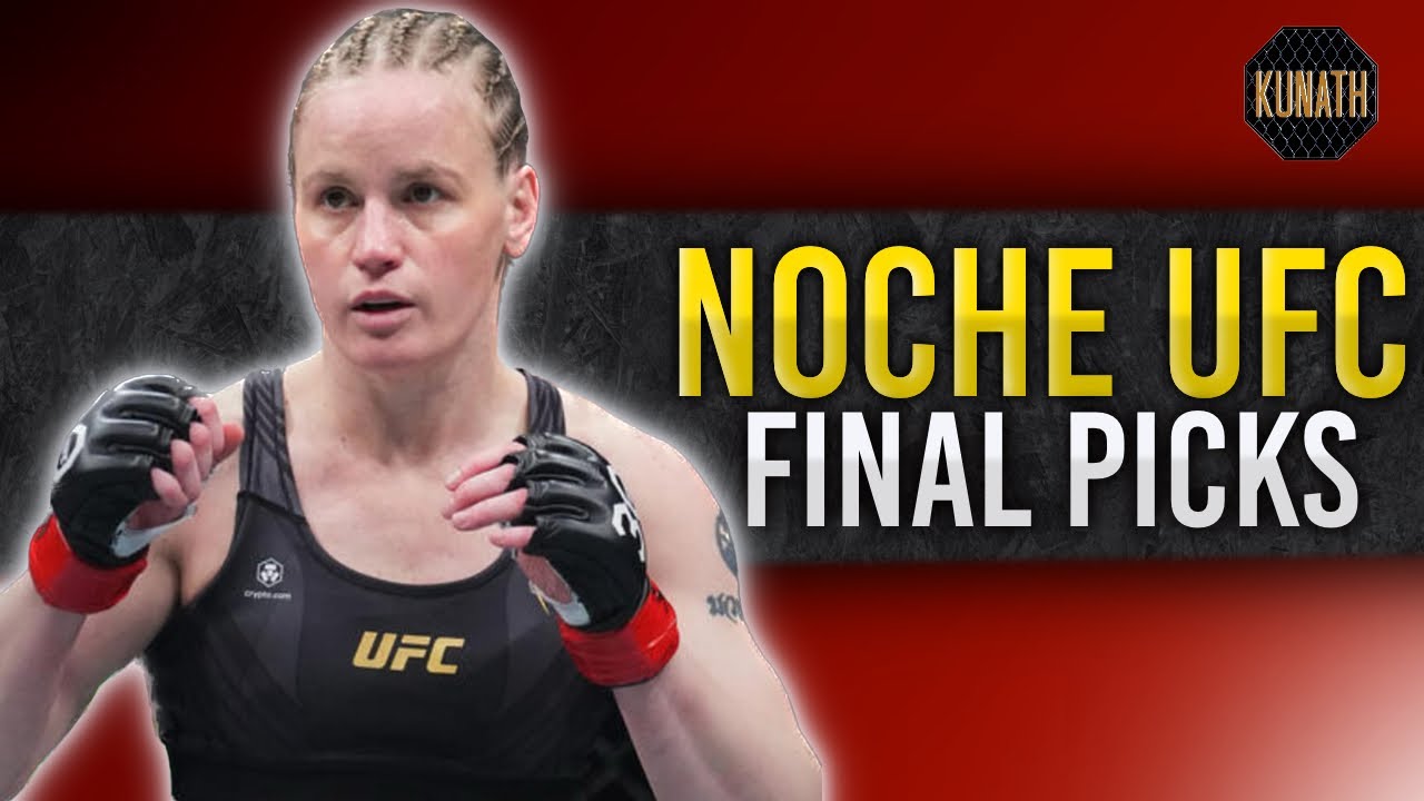 NOCHE UFC FINAL PICKS | DRAFTKINGS UFC PICKS - YouTube