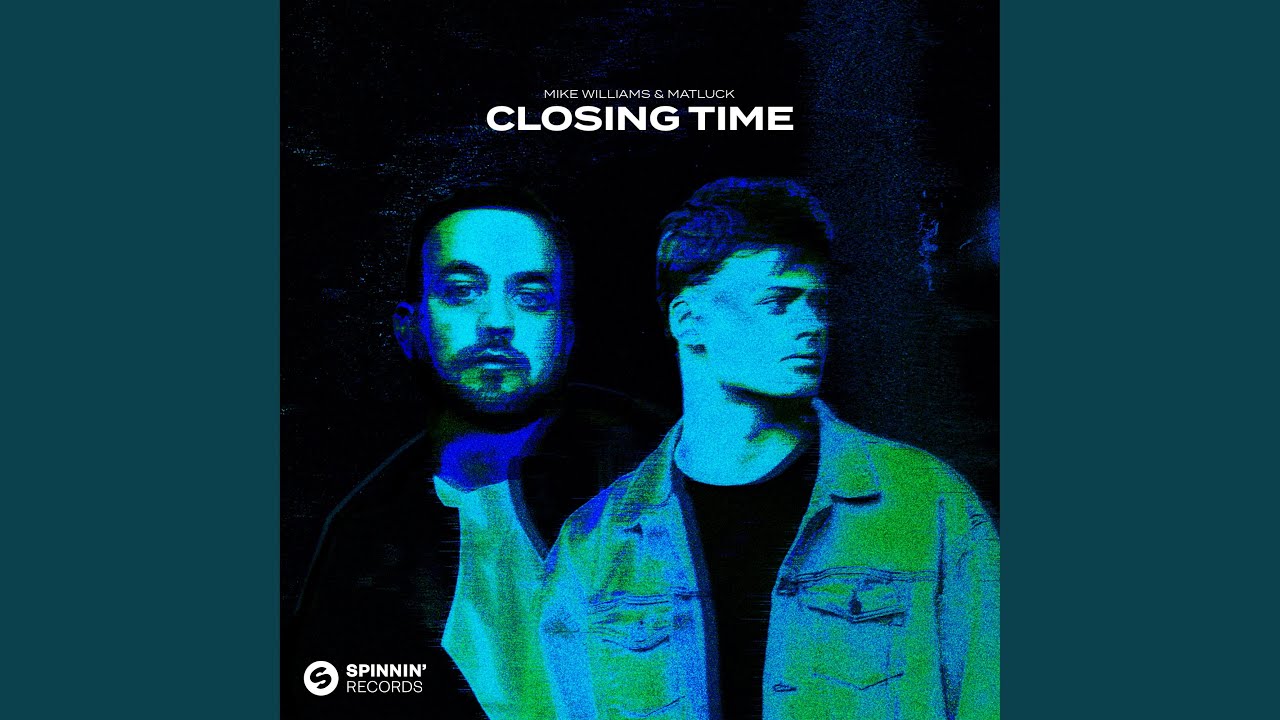 Closing Time (Extended Mix) - YouTube