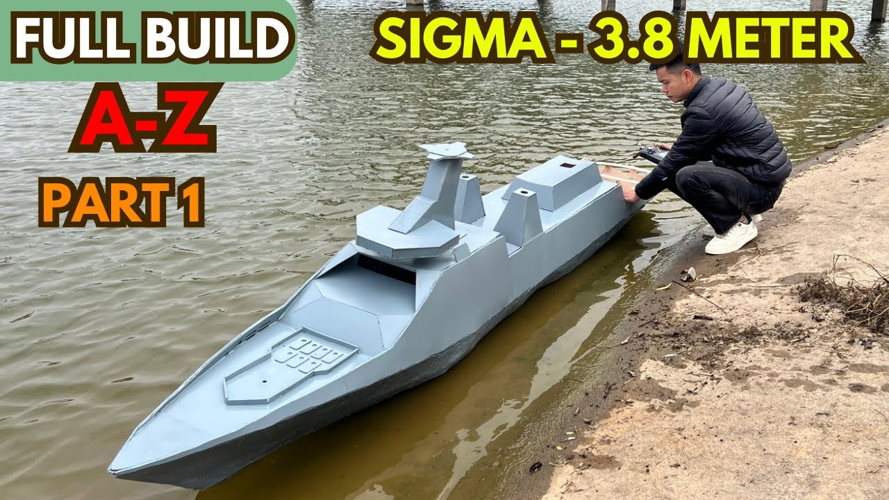Full 20 Days The Man Who Built a Super Realistic Scale Sigma RC Warship ...