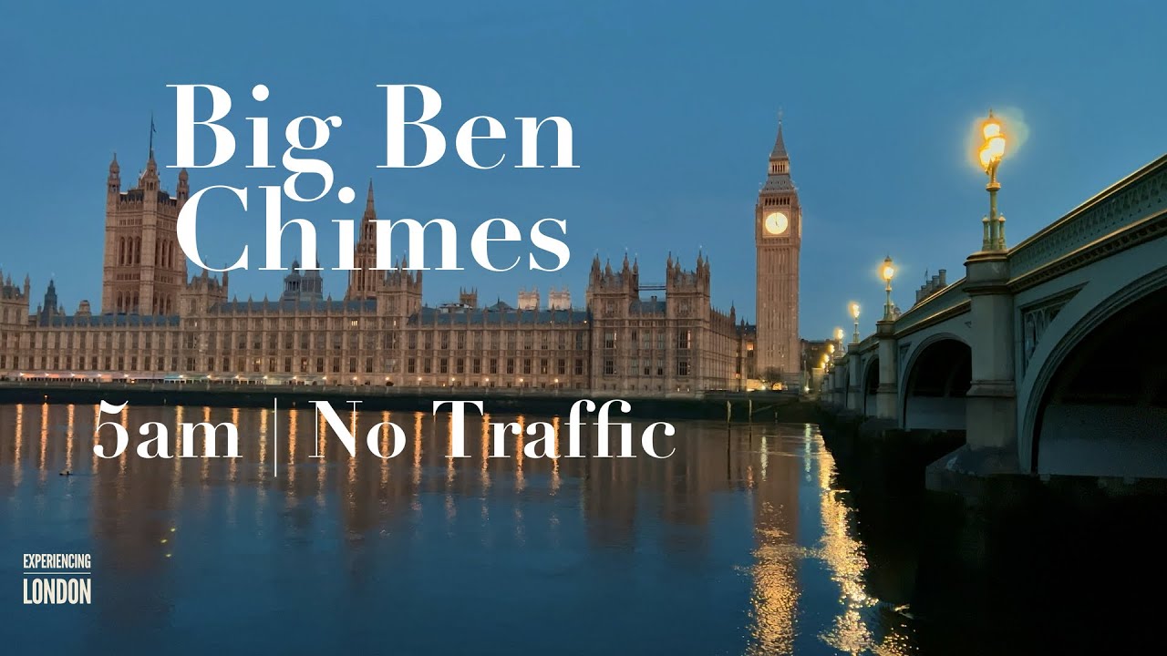 Big Ben 5am Chimes - You’ve NEVER heard the Clock Tower Sound this ...