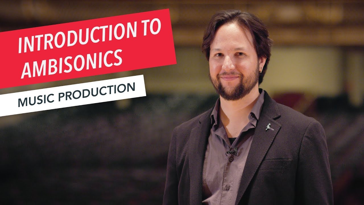 Introduction to Recording Ambisonics | 360° VR | Spatial Audio ...