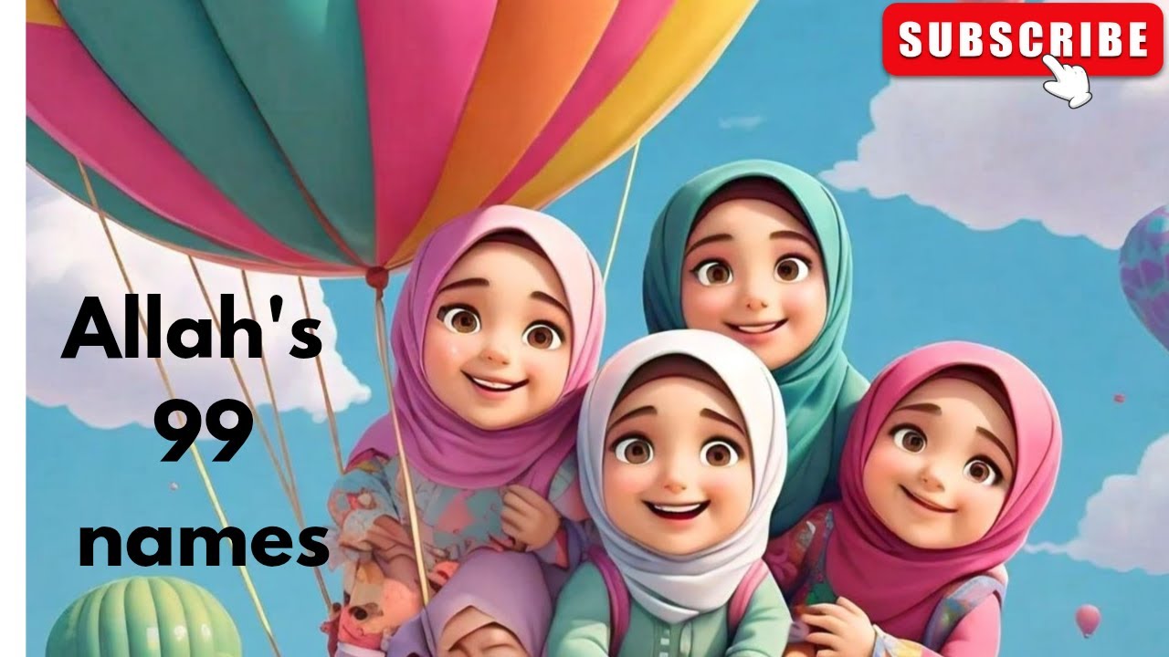 99 naam | Pyary Naam Allah Pak k | Lets learn 99 names of Allah - YouTube