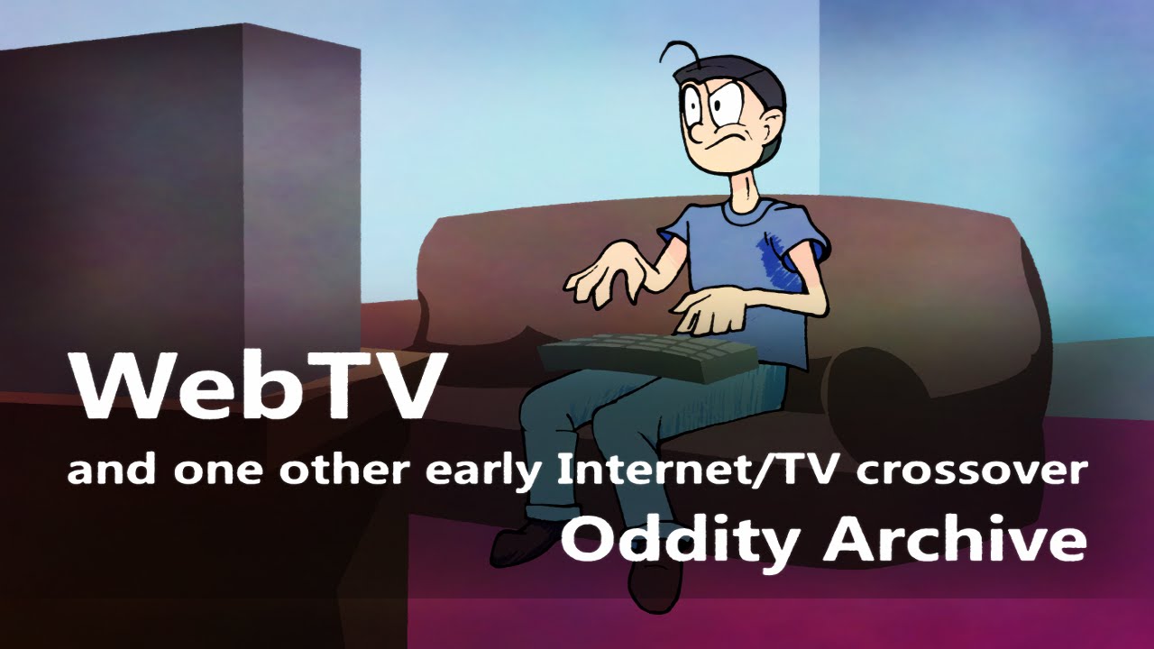 Oddity Archive: Episode 77 - WebTV (and one other early Internet/TV ...
