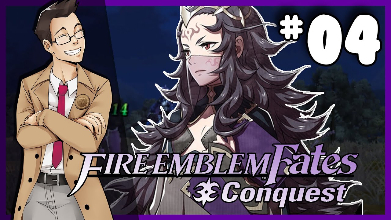 Fire Emblem Fates: Conquest | "Chapter 9: Another Trial" | Part 4 - YouTube