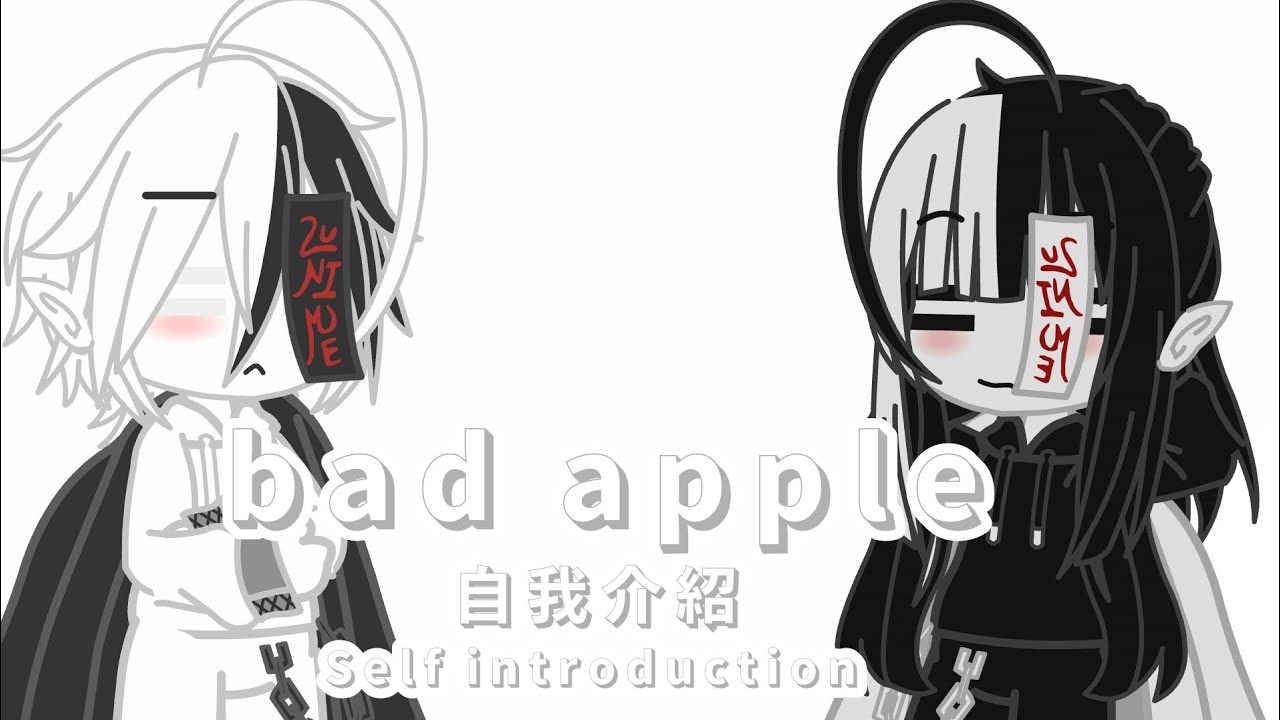 自我介紹Self introduction||bad apple||gacha club - YouTube