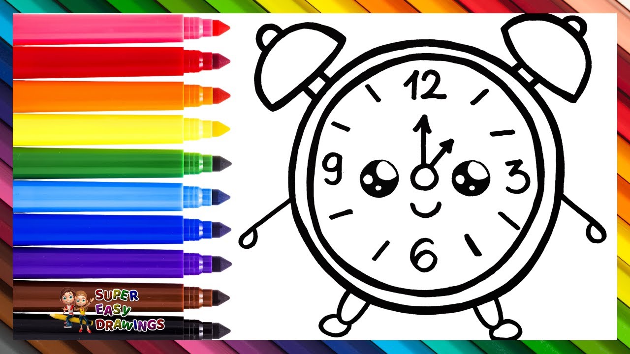 Drawing and Coloring a Cute Alarm Clock ⏰🌈 Drawings for Kids - YouTube