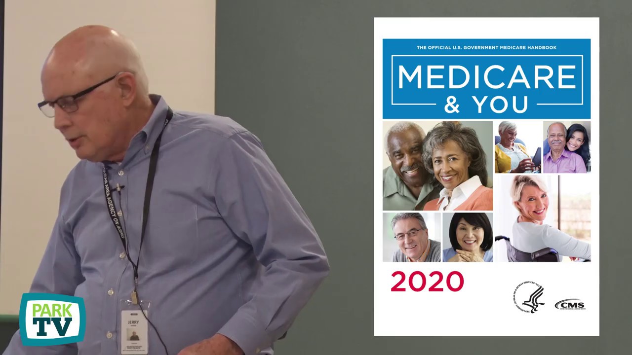 Medicare 101 with Jerry Maher, MAAA 1-15-2020 -- ParkTV15 - YouTube