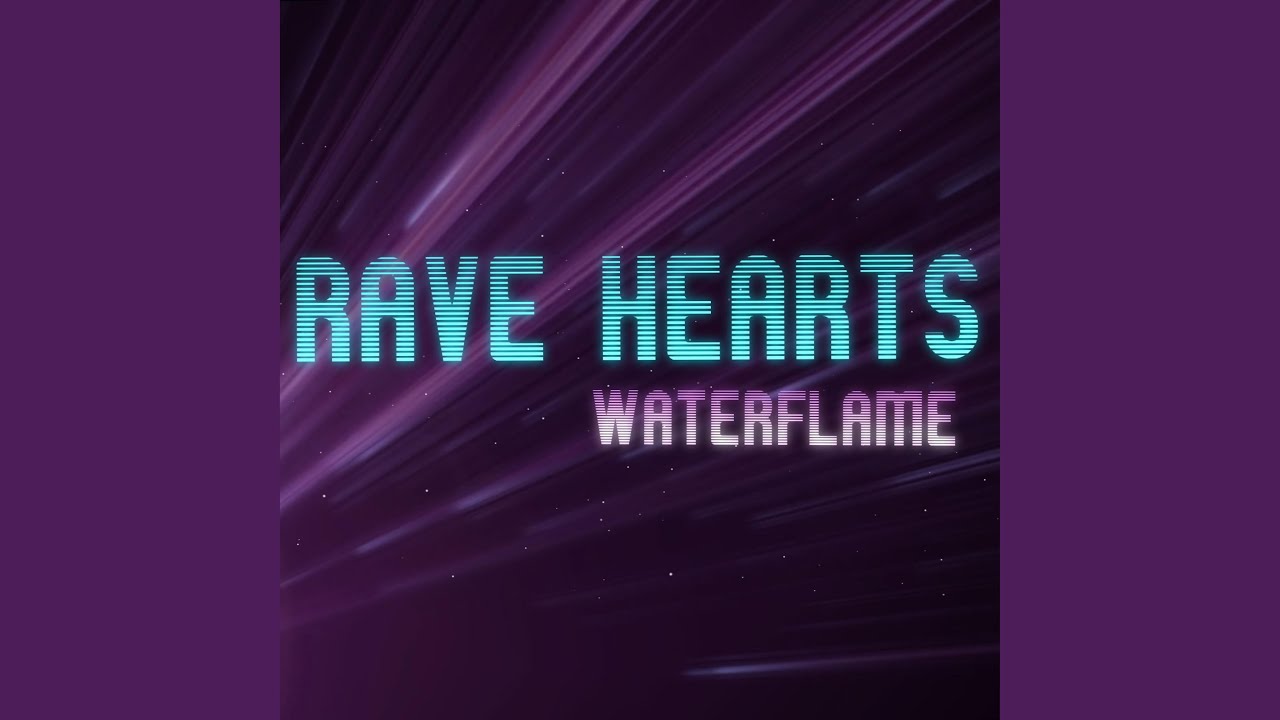 Rave Hearts - YouTube