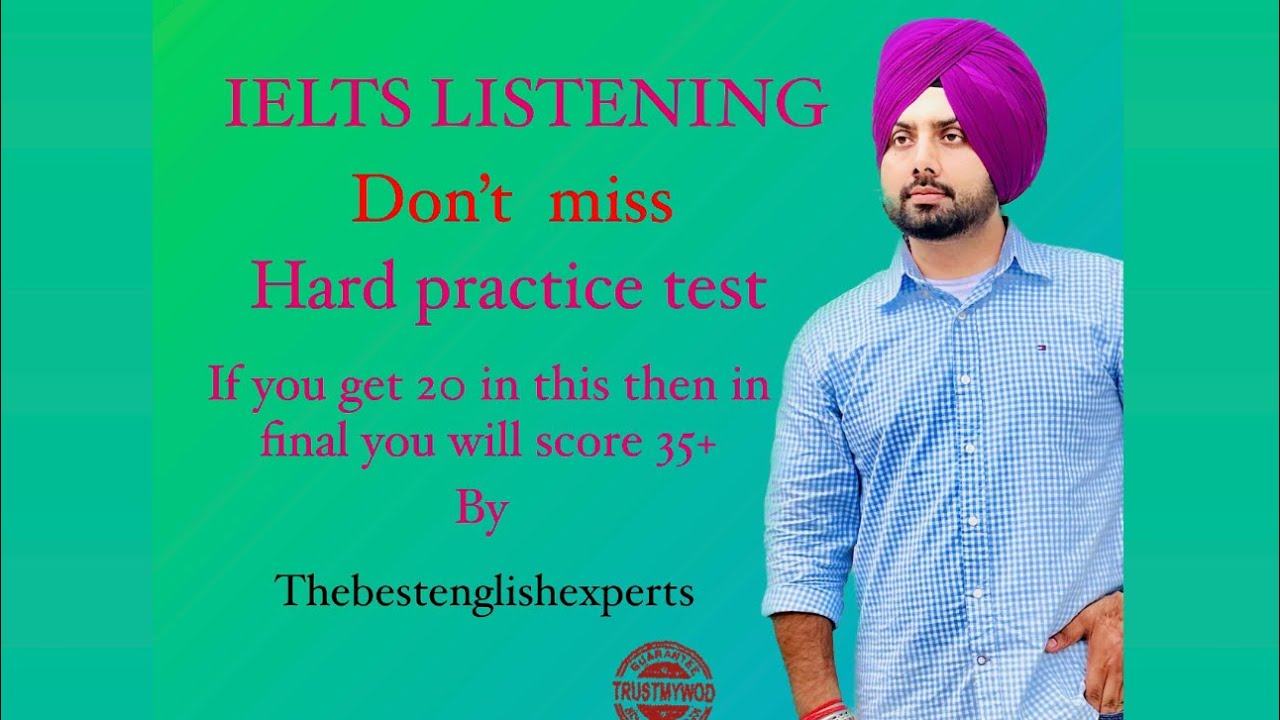 IELTS LISTENING HARD PRACTICE TEST BY @Thebestenglishexperts - YouTube